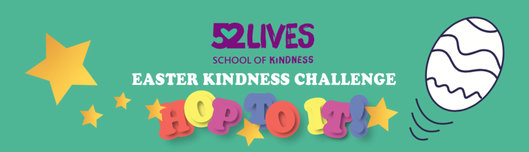 Easter Kindness Challenge - School of Kindness